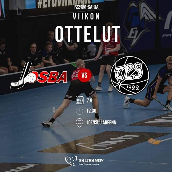 Josba Juniorit ry - Josba - TPS la 7.9. Joensuu Areena tai salibandyTV?